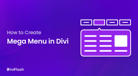 How to Create Mega Menu in Divi?